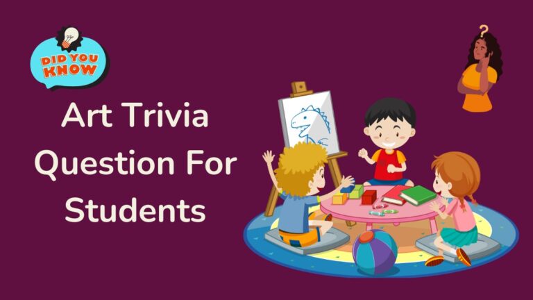 50 Best Art Trivia Questions (Improve Your Knowledge)