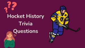 50 Best Hockey Trivia Questions (Test Your Knowledge)